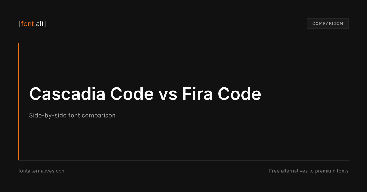 Cascadia Code vs Fira Code - Font Comparison
